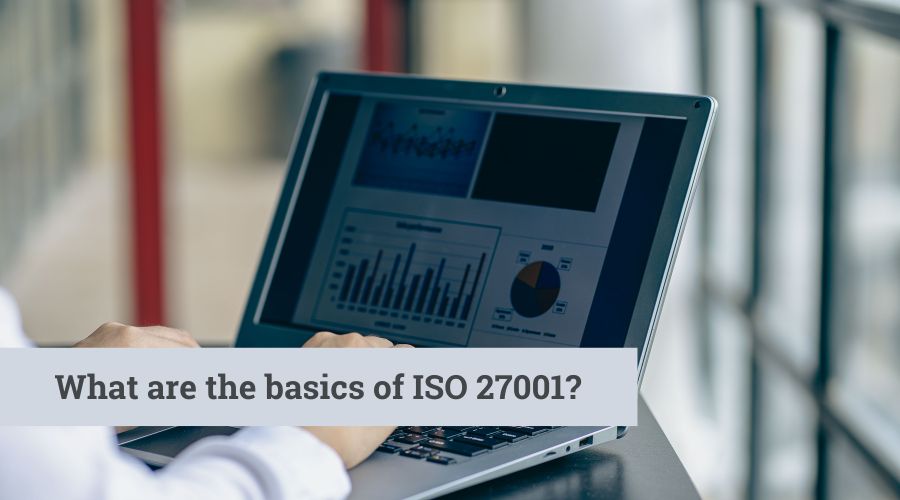 What are the Basics of ISO 27001? | Comprehensive Guide – ucstoolkit